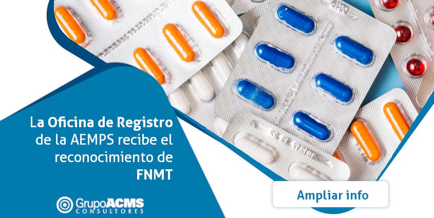 La Oficina de Registro AEMPS recibe el reconocimiento de FNMT