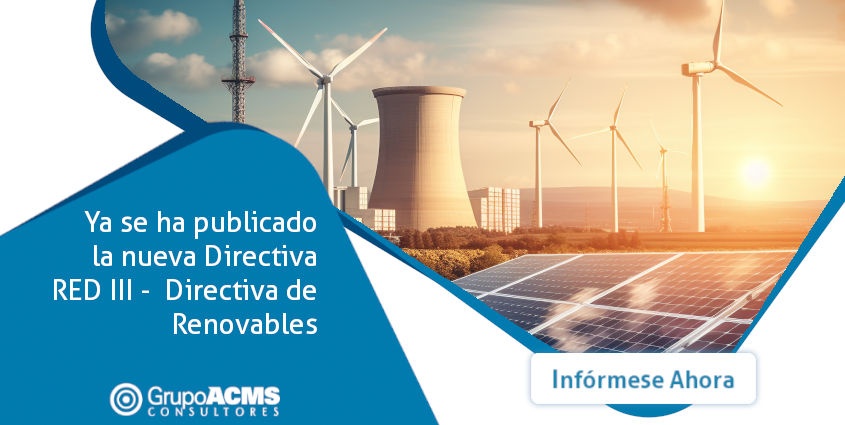 Ya se ha publicado la nueva Directiva RED III